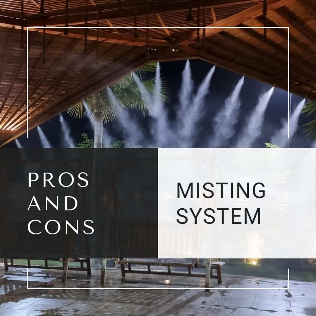 Pros & Cons Of Misting System - Avesfog